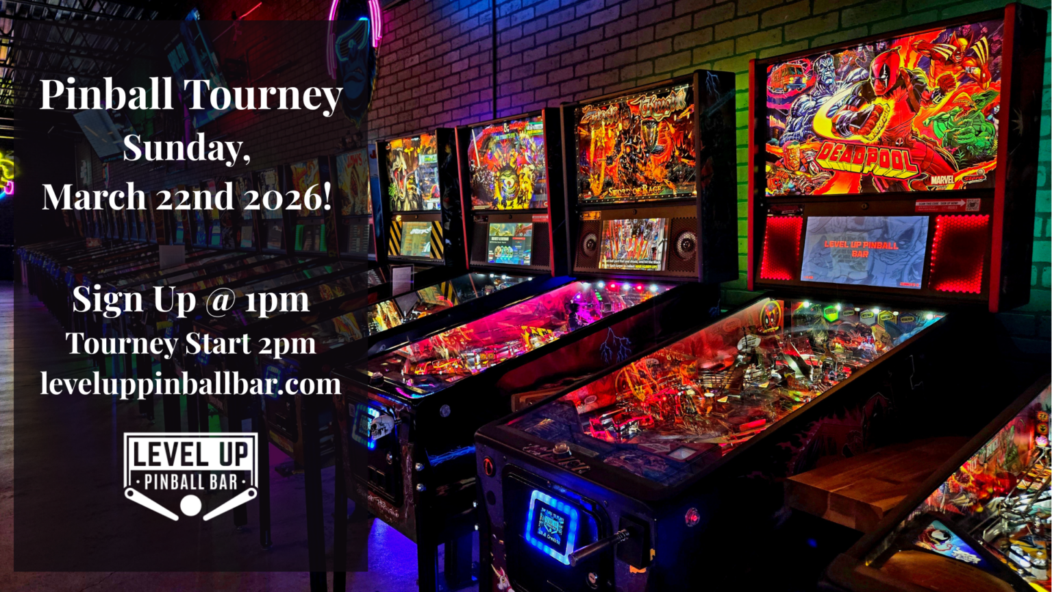 Level Up Pinball Bar Events | Upcoming Events in Dayton Ohio